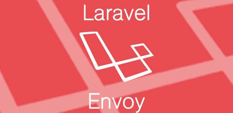 Thử dùng Envoy của Laravel để viết script deploy cho ứng dụng web | Text of Relipa